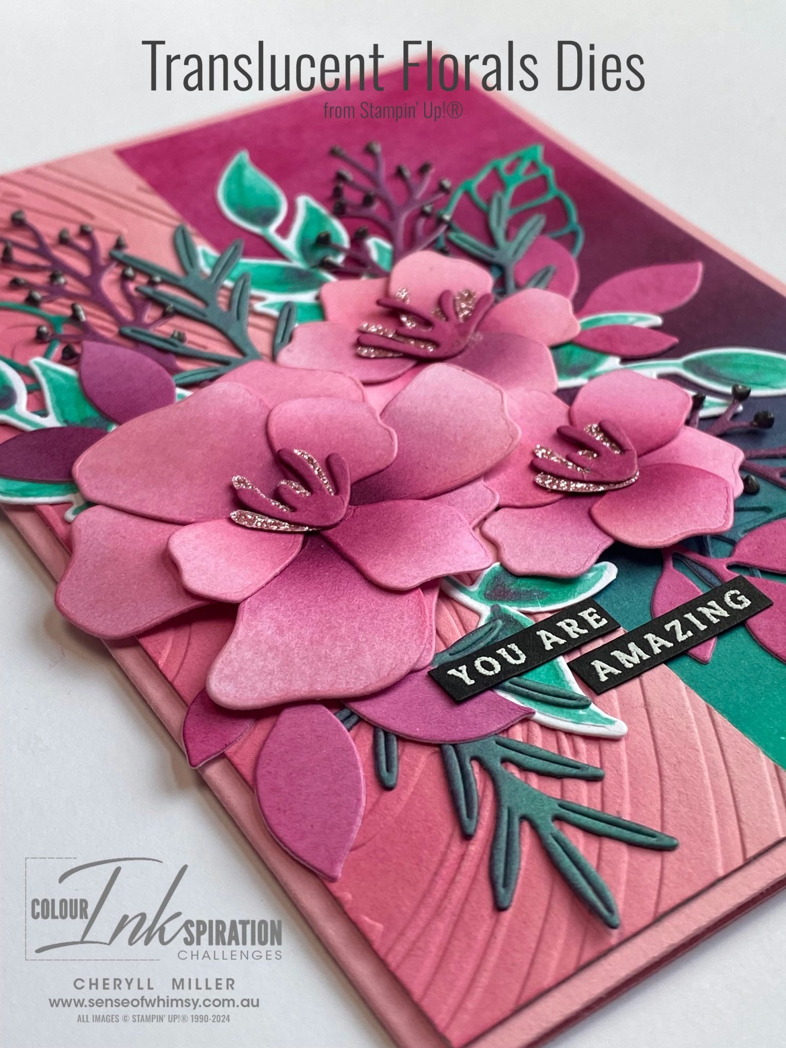 Translucent Florals Dies for Colour Inkspiration Challenge 171 - Sense ...